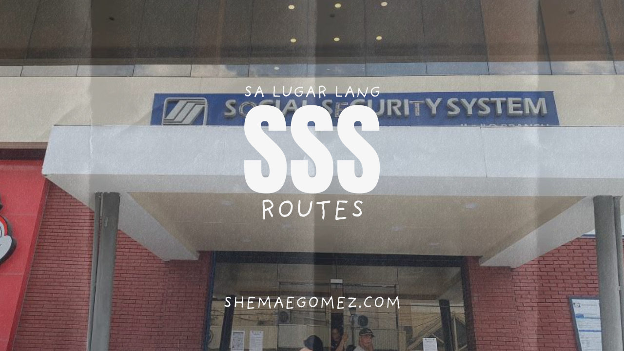 How to Go to Social Security System? - Iloilo Blogger She Mae