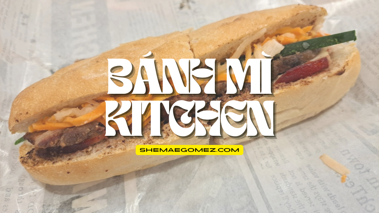 Bánh Mì Kitchen: Bringing Vietnamese Flavors to Iloilo - Iloilo Blogger ...