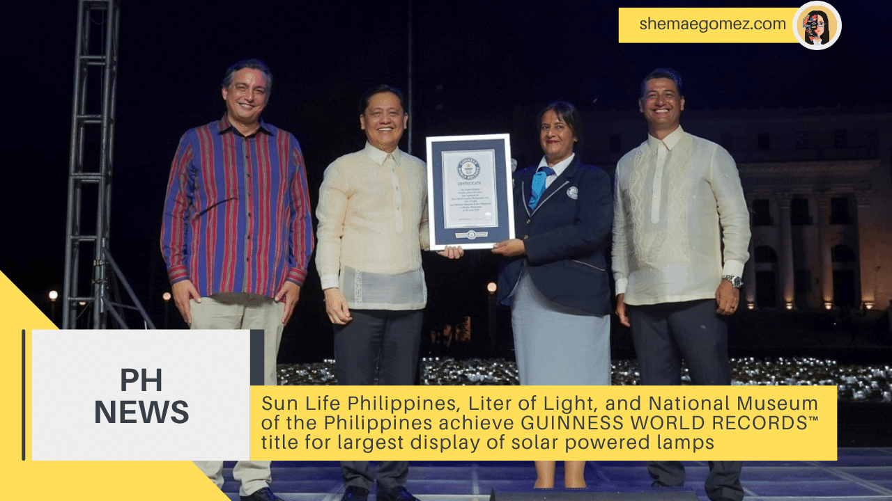 Sun Life Philippines, Liter of Light, and National Museum of the ...